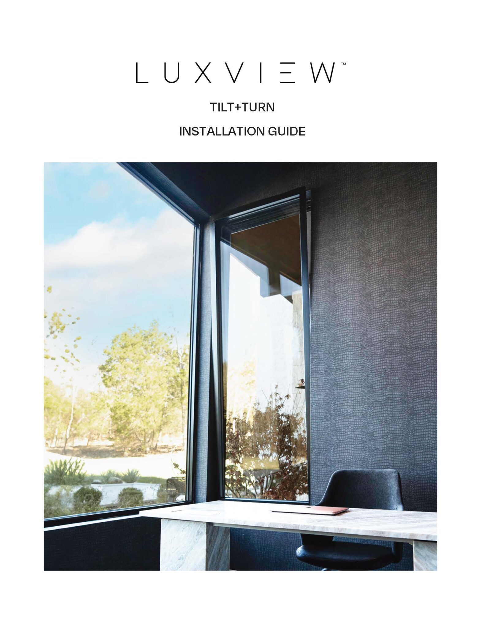 Tilt+Turn Install Guide - LuxView